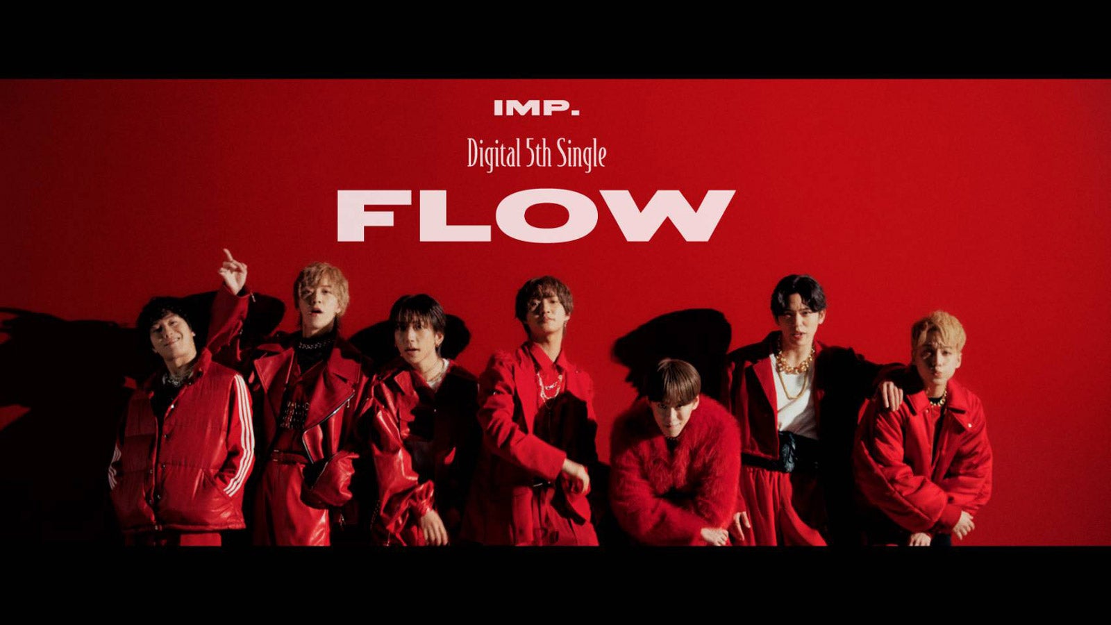IMP.、全曲デジタル配信解禁 最新曲「FLOW」MV全編公開 - モデルプレス