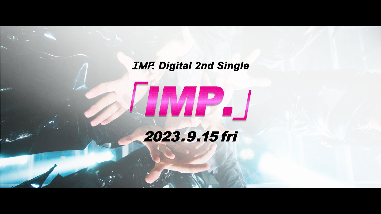 IMP.、2ndシングル配信発表 メンバー直談判でグループ名がタイトルに＜IMP.＞ - モデルプレス
